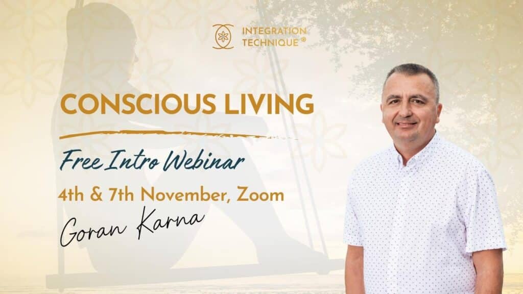 Free Intro Webinar Conscious Living Integration Technique Goran Karna